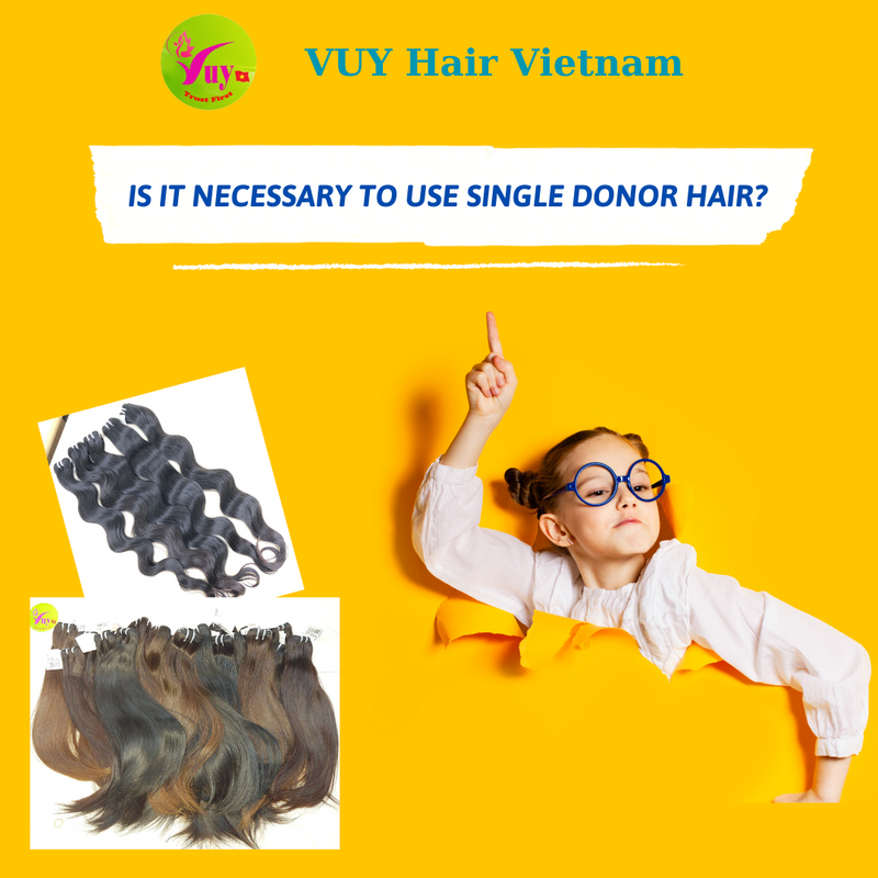 IS IT NECESSARY TO USE SINGLE DONOR HAIR? – vuyhair